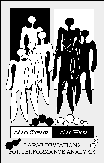 Large Deviations for Performance Analysis